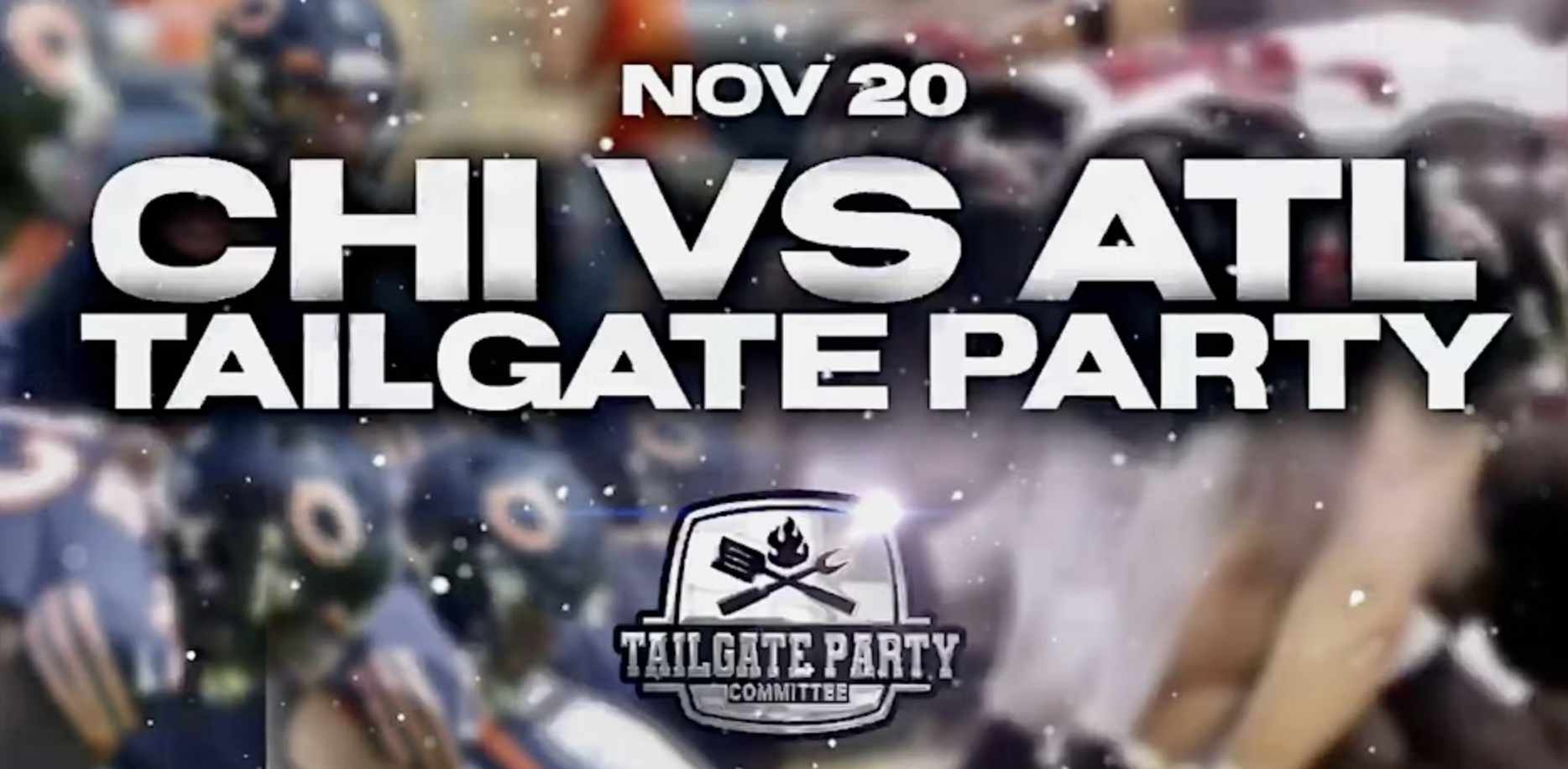 Tailgreeter - CHICAGO VS ATLANTA TAILGATE PARTY