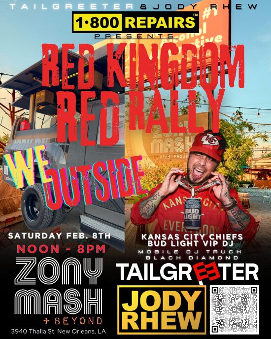Tailgreeter - RED KINGDOM RED RALLY featuring DJ Jody Rhew #BigGameNOLA
